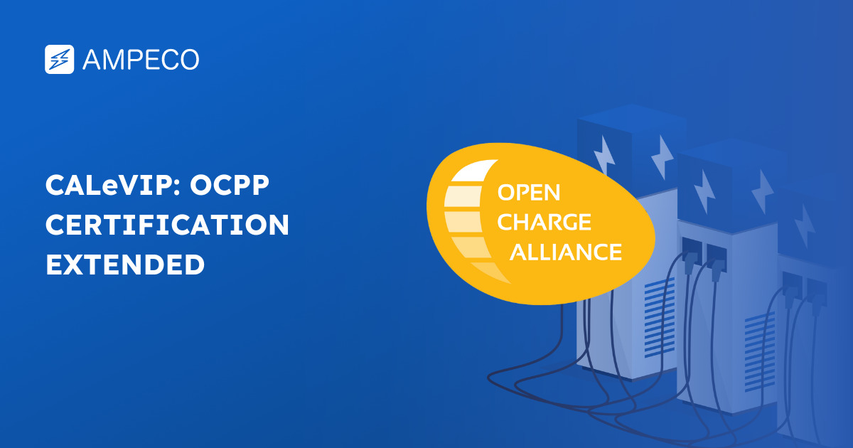 OCPP Certification: The New CALeVIP Requirement for hardware providers