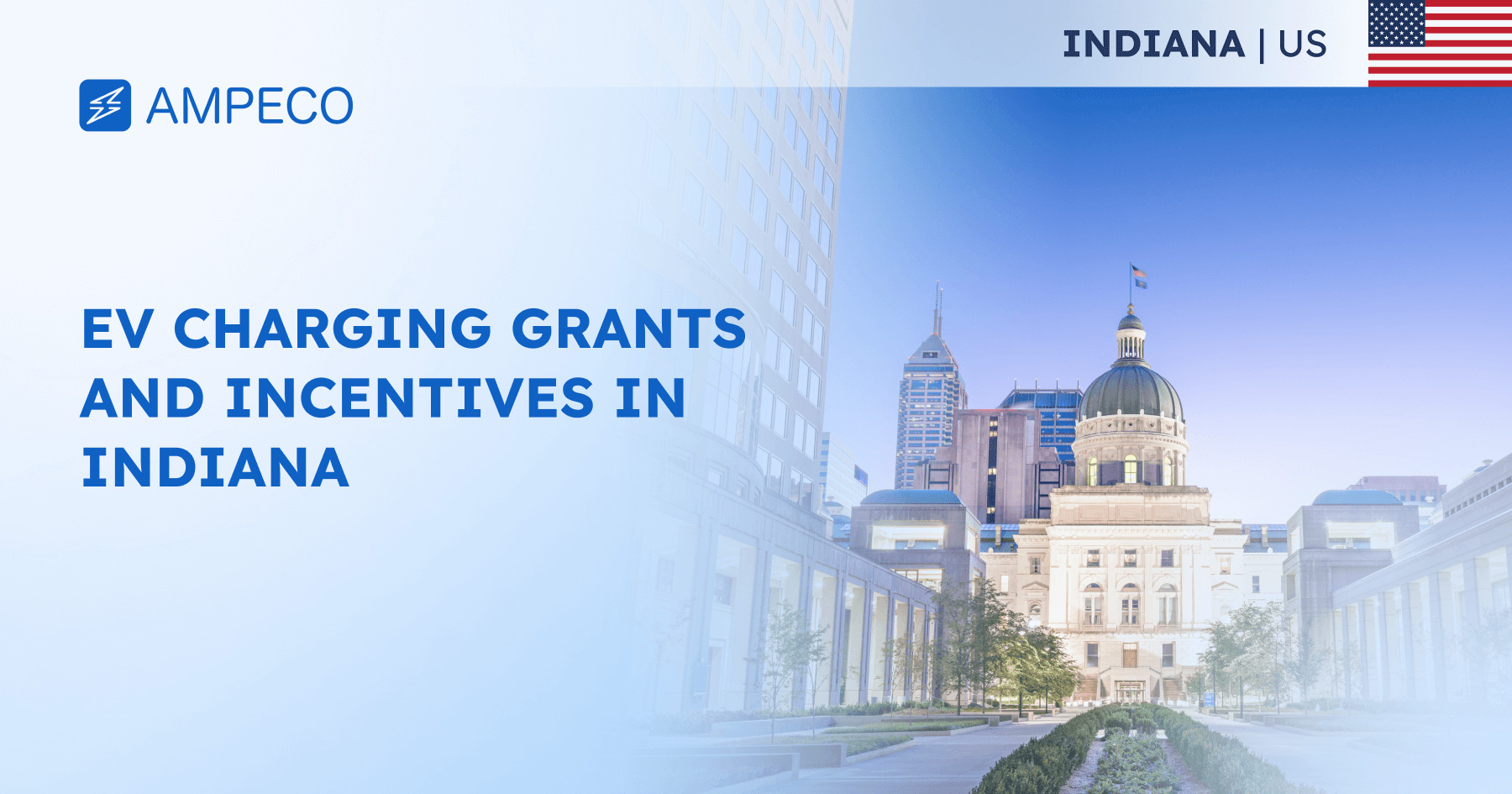 Indiana's Electric Vehicle Charging Opportunities - AMPECO