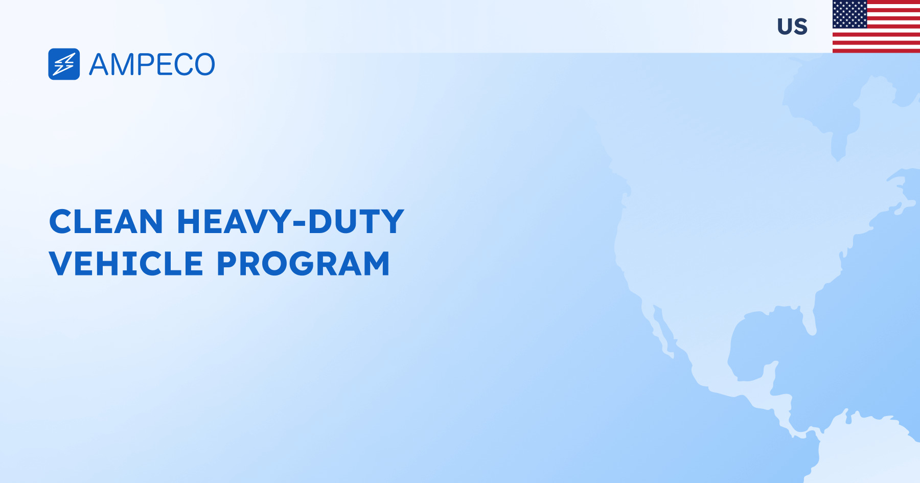 EPA's Clean Heavy-Duty Vehicle Incentive Program - AMPECO