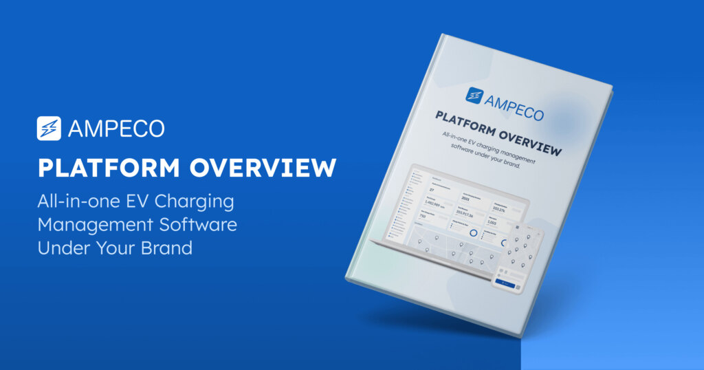 [ebook] AMPECO Platform overview - AMPECO