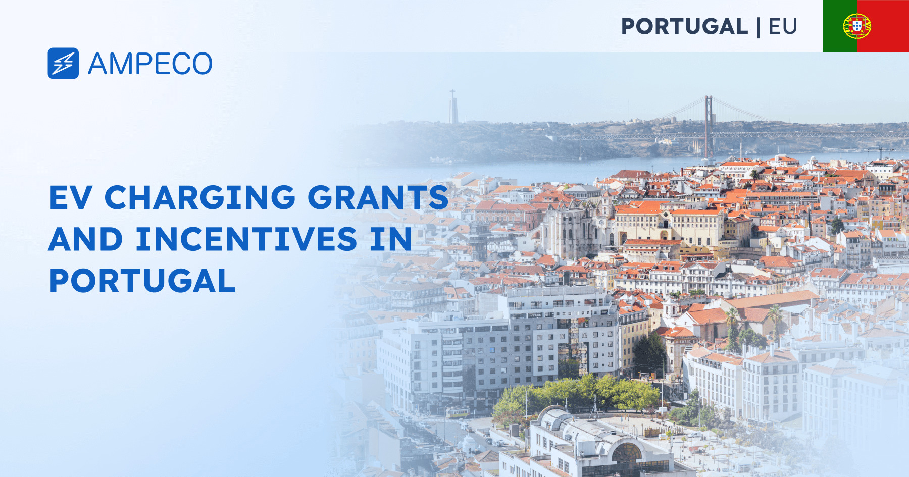 Portugal's EV Charging Infrastructure Incentives - AMPECO