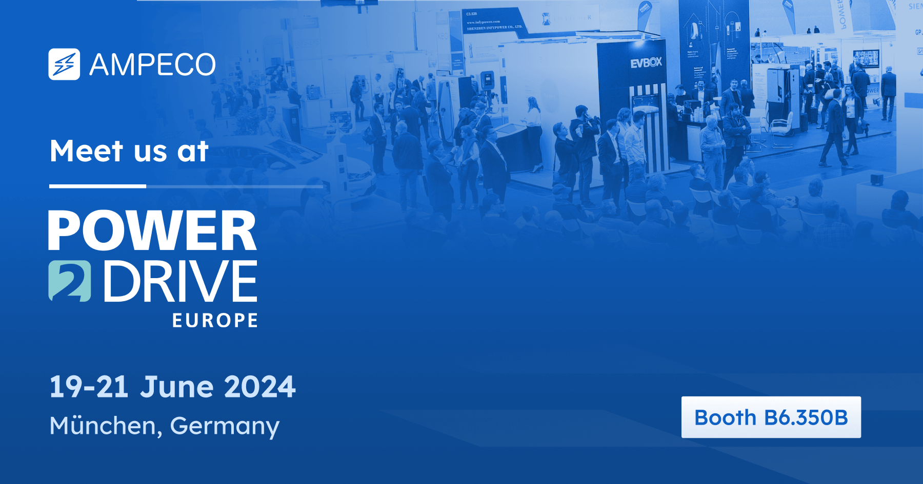 Meet AMPECO at Power2Drive Europe - AMPECO