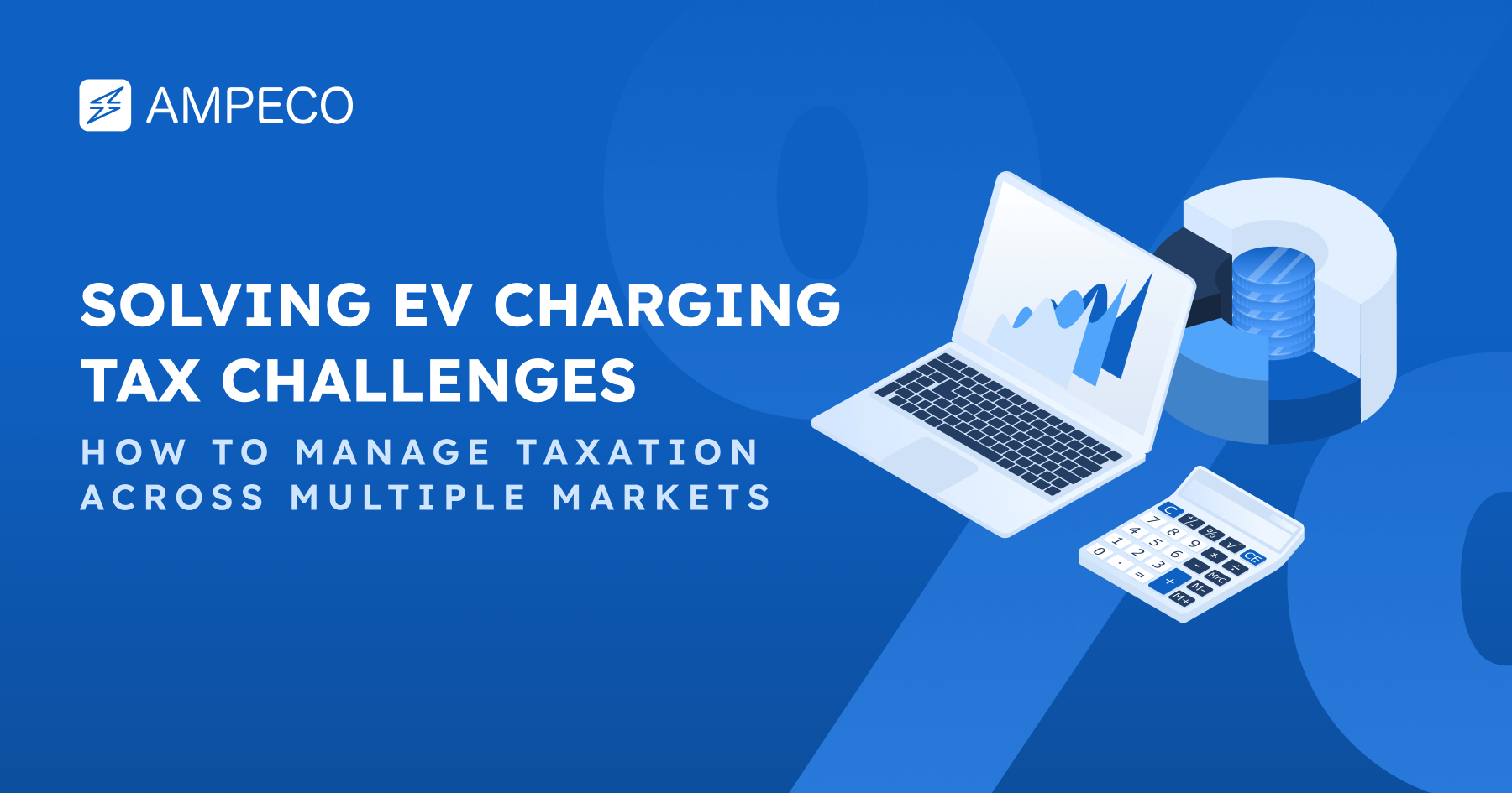 Solving Ev Charging Tax Challenges How To Manage Taxation Across