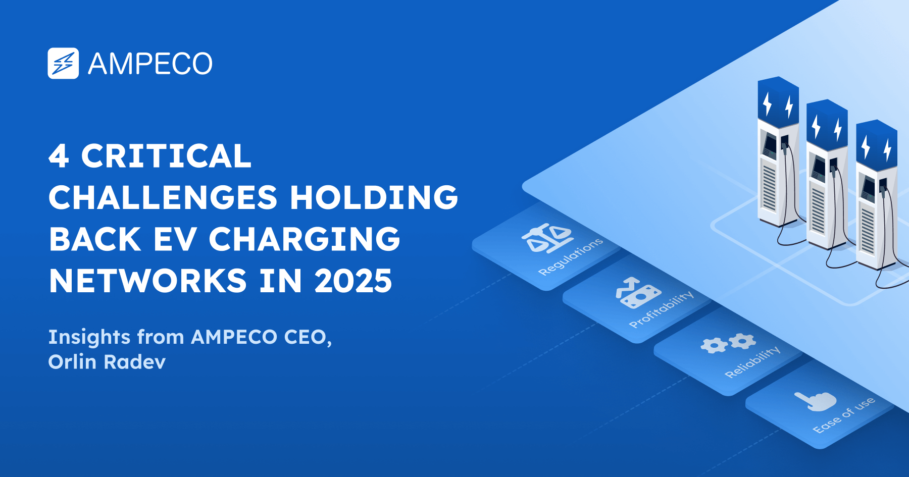 4 critical challenges holding back EV charging networks