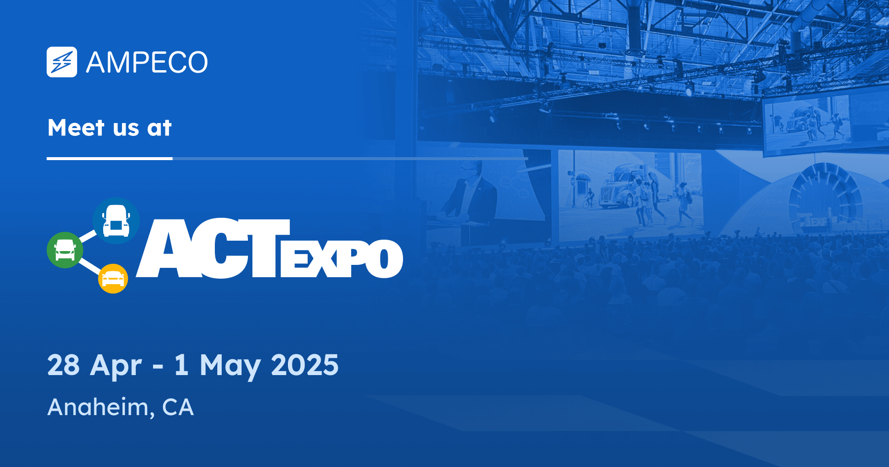 Meet AMPECO at ACT Expo 2025